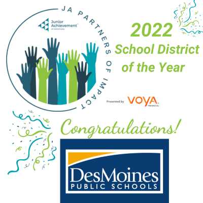 Des Moines Public Schools- 2022 JA School District of the Year ...
